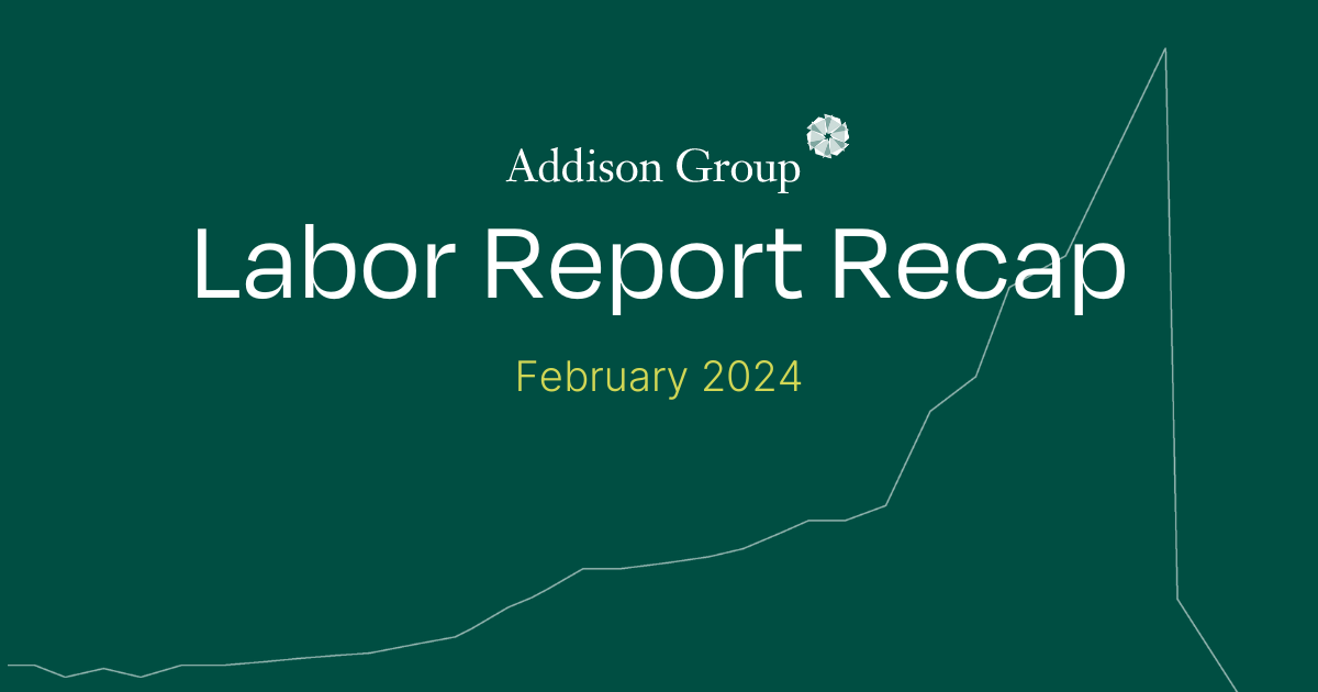 Labor report: February 2024 - Addison Group